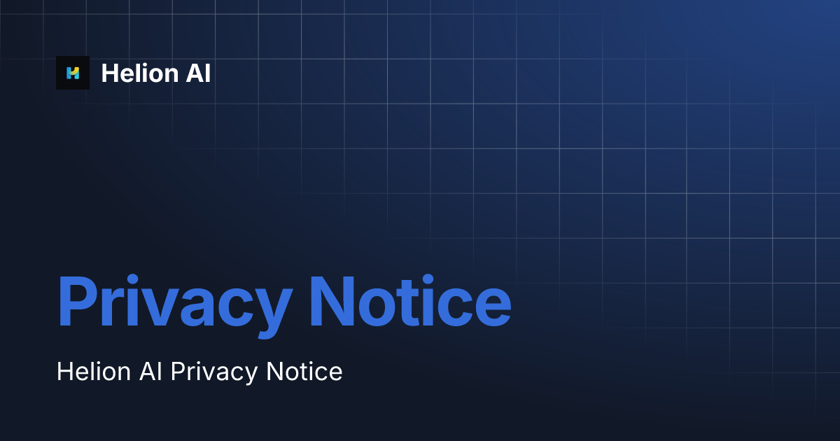 Privacy Notice | Helion AI